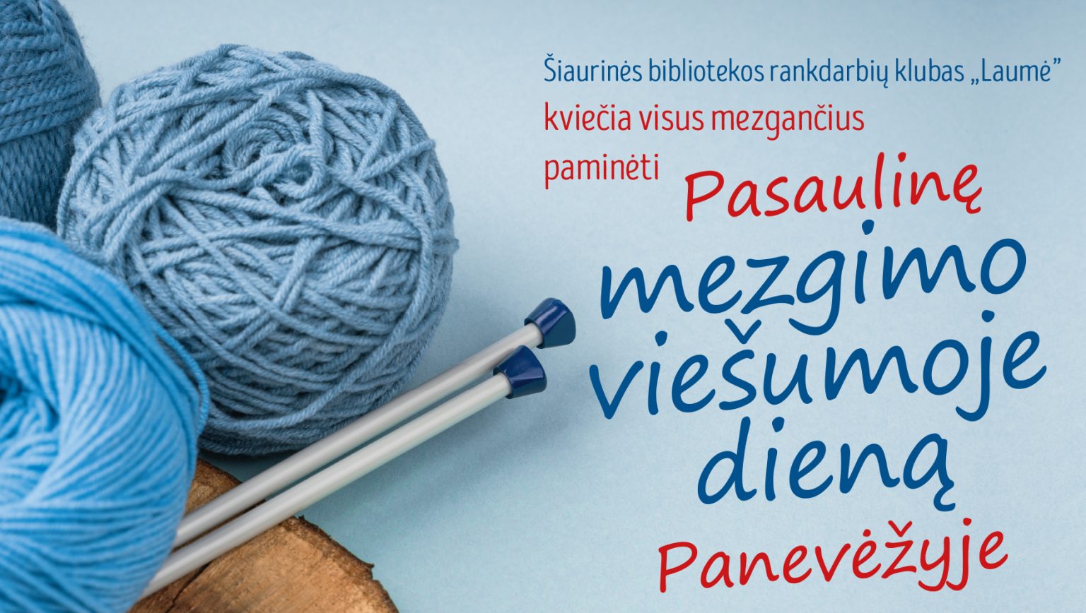 Mezgate? Megzkime kartu! - Panevėžio Elenos Mezginaitės viešoji biblioteka